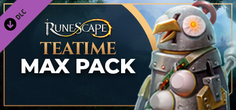 RuneScape Teatime Max Pack Steam CD Key - Instant Delivery